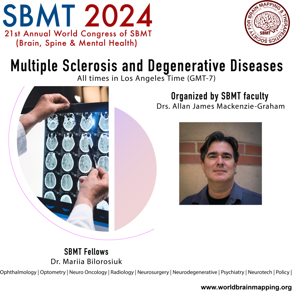 Multiple Sclerosis and Degenerative Diseases - Society for Brain ...
